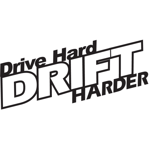Jdm Drive Hard Drift Harder | MPA Déco
